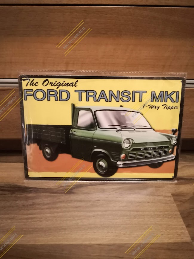 Ford Transit MK I - Metal Signs Malta